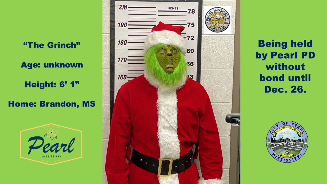 Pearl Police Arrest Grinch, Save Christmas - City of Pearl